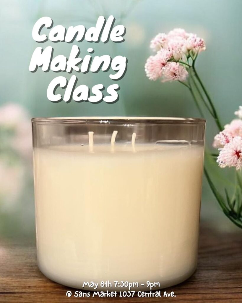 Candle Making Class - EDGE District